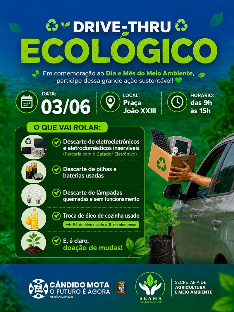 Drive-Thru Ecológico em Cândido Mota – O Diário do Vale