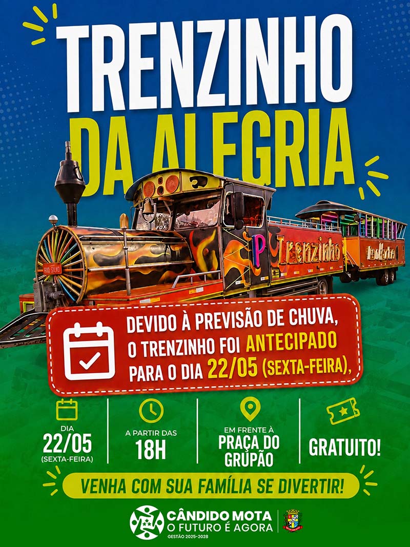Atenção! Alteração da data do Trenzinho da Alegria em Cândido Mota – O ...